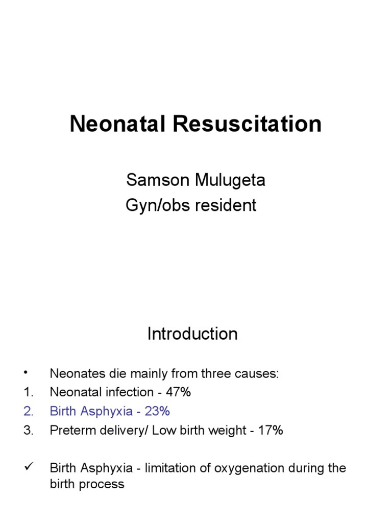 39 Neonatal Resuscitation | PDF | Childbirth | Preterm Birth