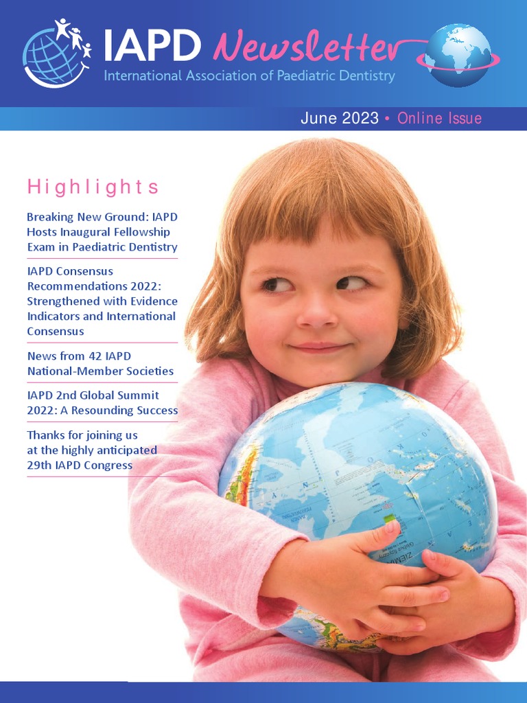 Iapd Newsletter 2023 Hi Res | PDF | Dentistry | World Health Organization