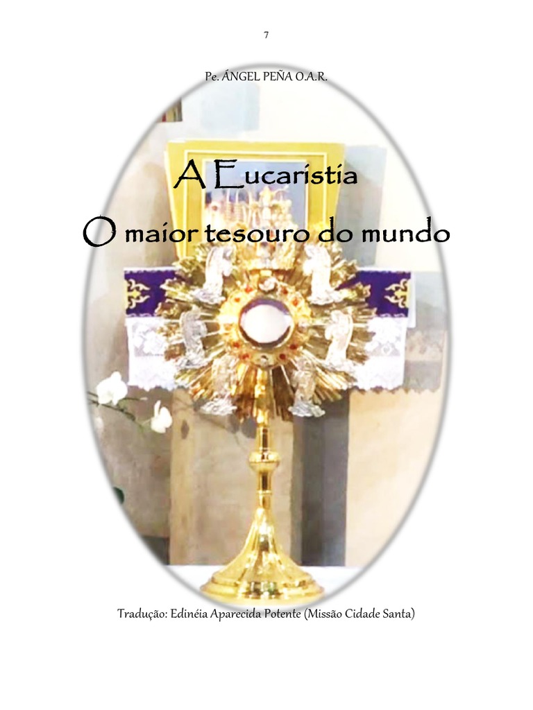 Eucaristia, o Maior Tesouro Do Mundo | PDF | Eucaristia | Jesus