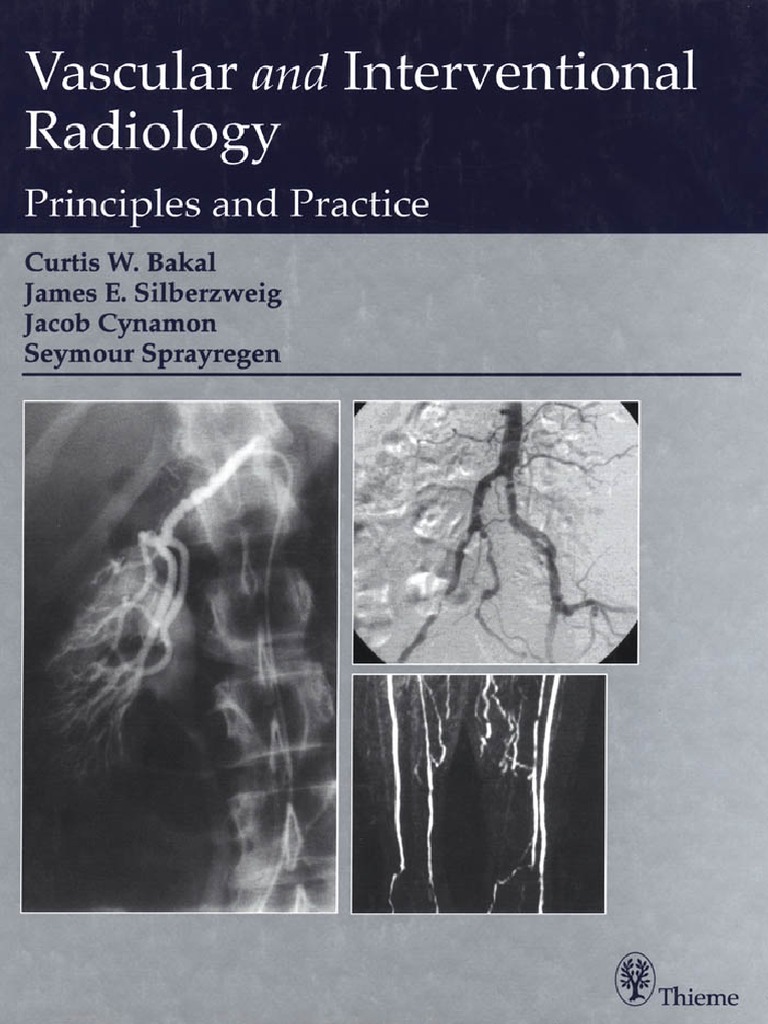Vascular and Interventional Radiology Principles and Practice 2002 ...