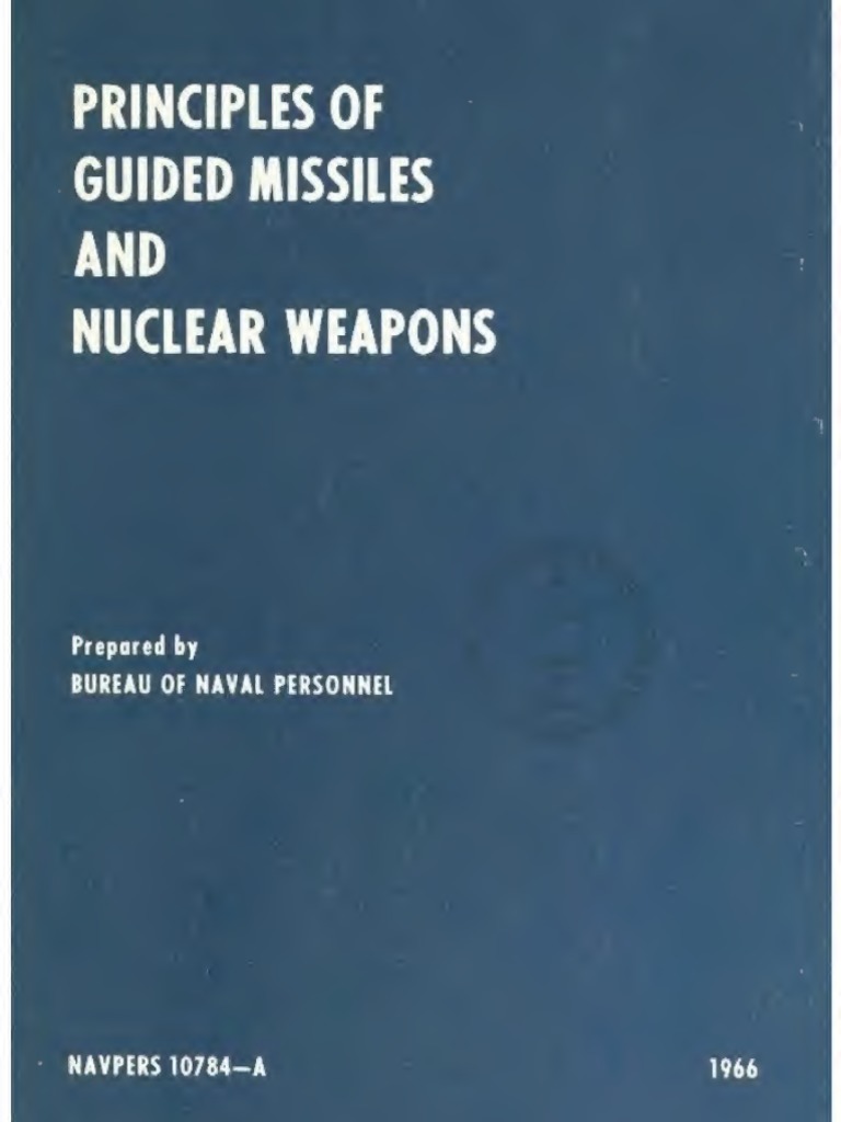 Principles of Guided Missiles and Nuclear Weapons - Text | PDF ...