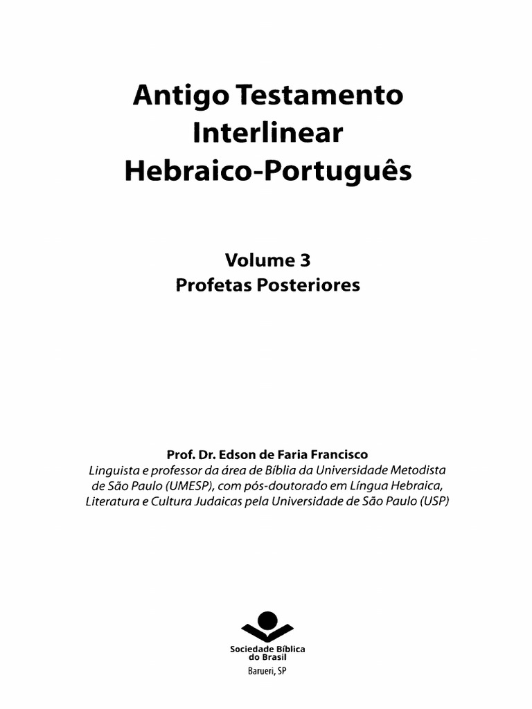 001 Biblia Amos Interlinear Edson de Faria Francisco | PDF | Bíblia hebraica | Bíblia