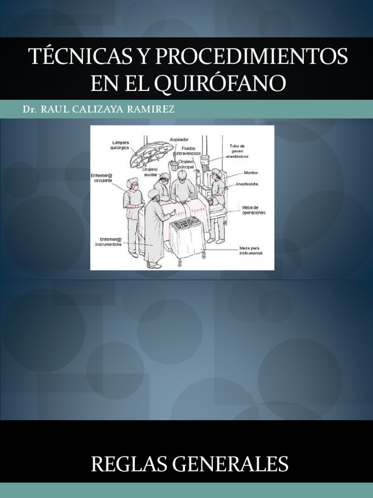 Tecnicas y Procedimientos en Quirofano | PDF | Cirugía | Lavado de manos
