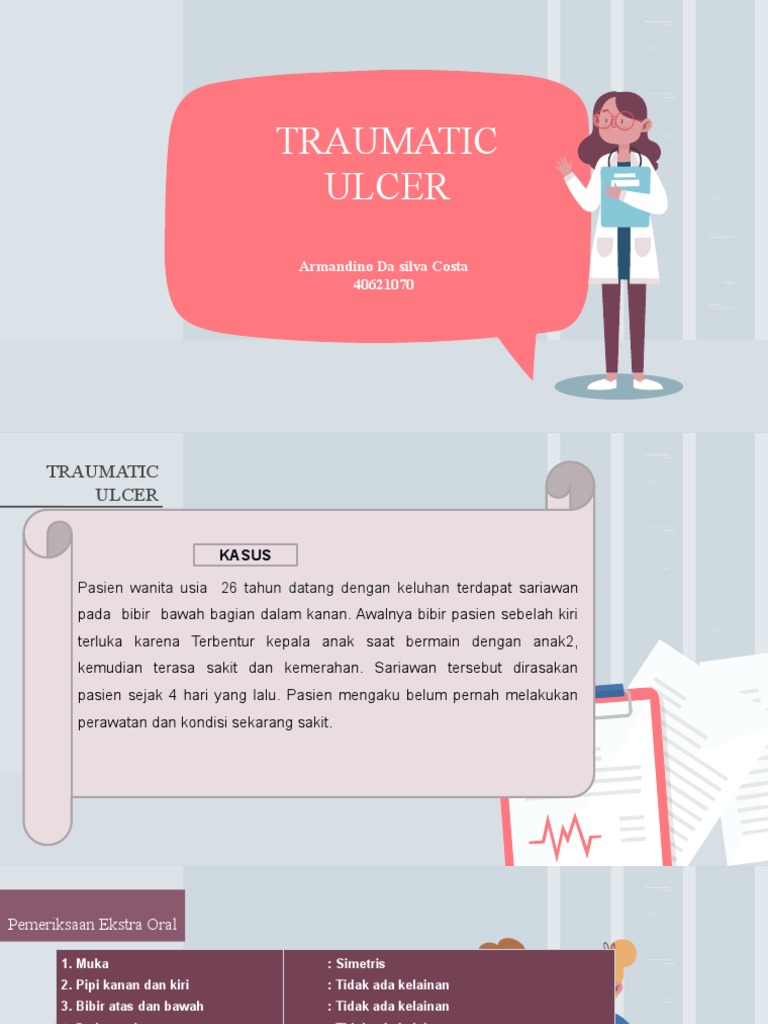 Traumatic Ulcer: Armandino Da Silva Costa 40621070 | PDF