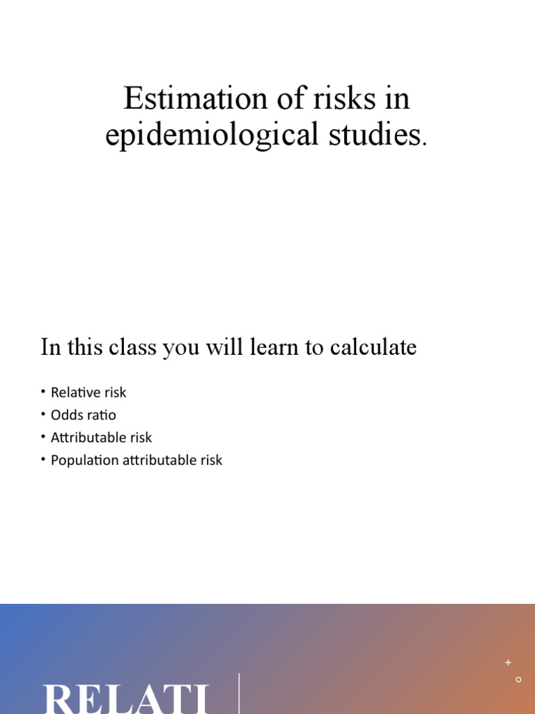 Estimation of Risks | PDF | Relative Risk | Odds Ratio