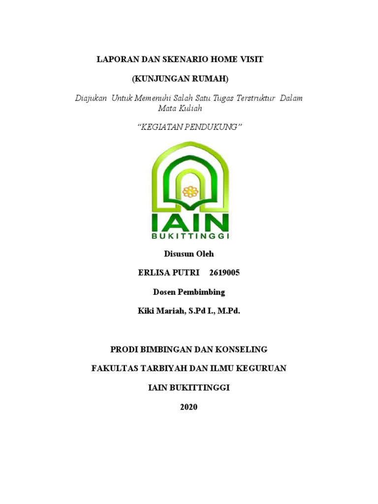 Erlisa Putri (2619005) LAPORAN Dan SKENARIO HOME VISIT | PDF