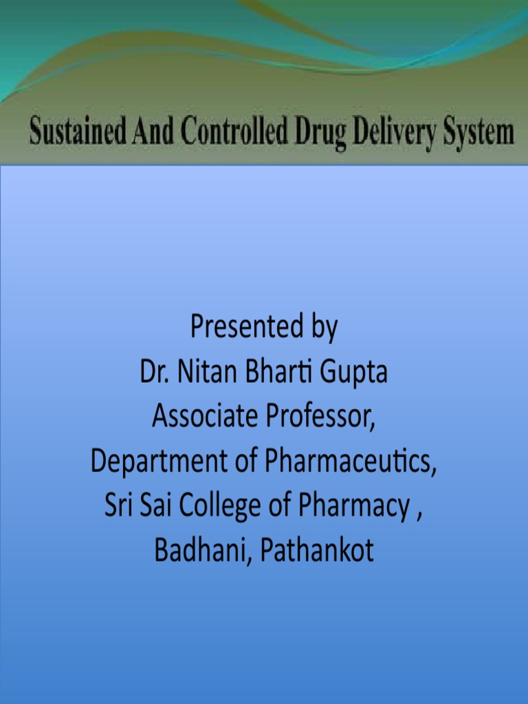 Sustained and Controlled Release Drug Delivery System | PDF