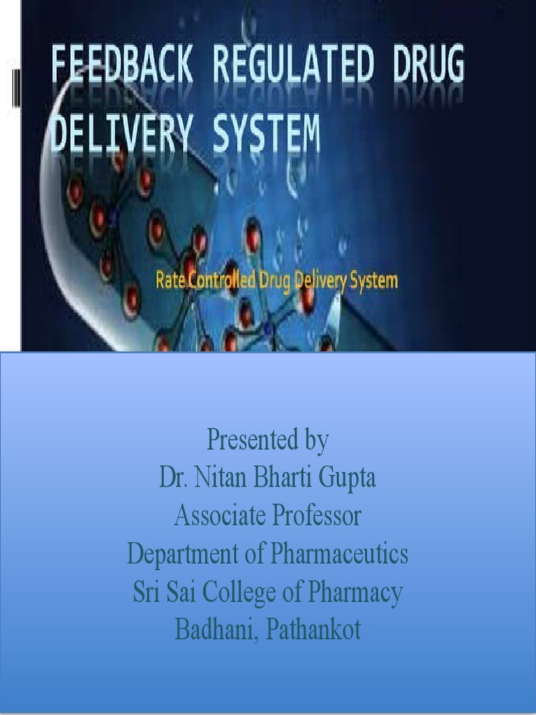 Feedback Regulated Drug Delivery System | PDF