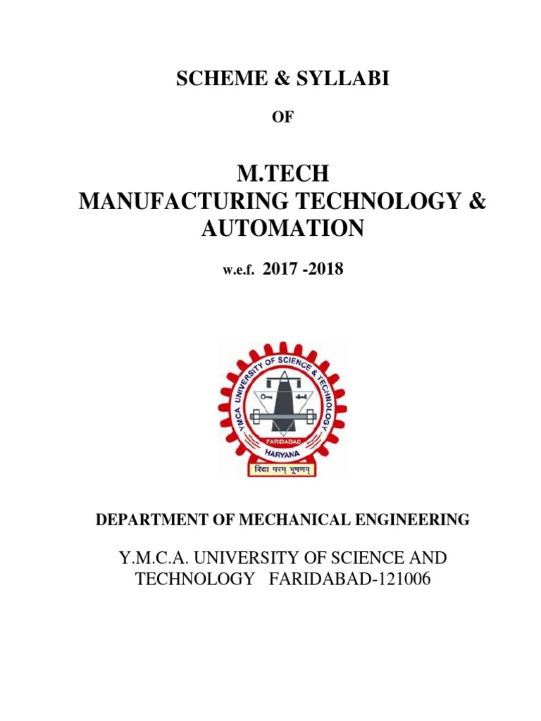 Mtech Syllabus 2017-18 | PDF | Casting (Metalworking) | Welding