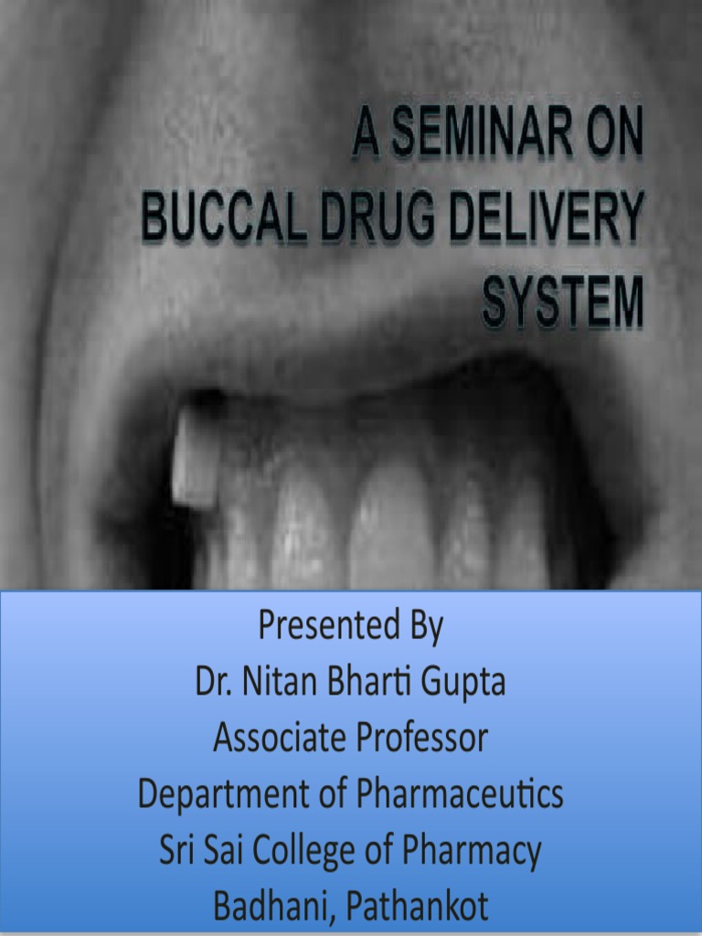 Buccal Drug Delivery System | PDF