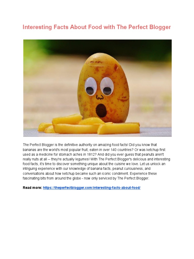 Interesting Facts About Food With The Perfect Blogger | PDF