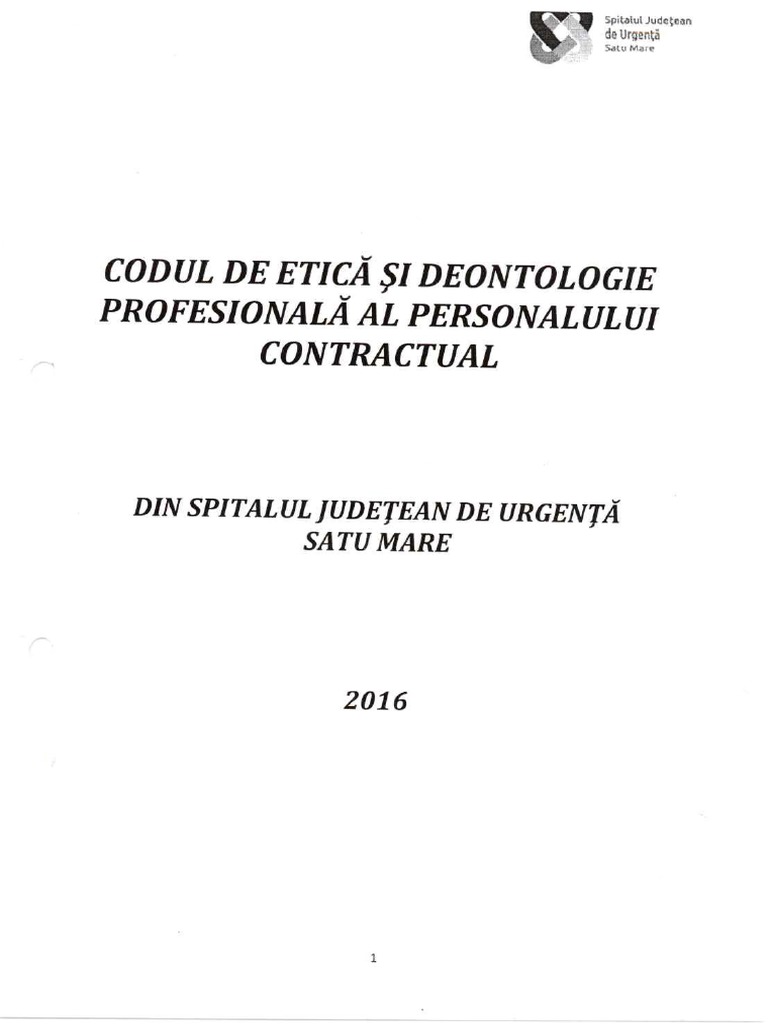 Codul de Etica Si Deontologie Profesionala Al Personalului Contractual Din Cadrul SJUSM | PDF
