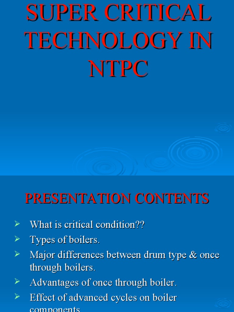 Super Critical Technology in NTPC | PDF | Boiler | Supercritical Fluid