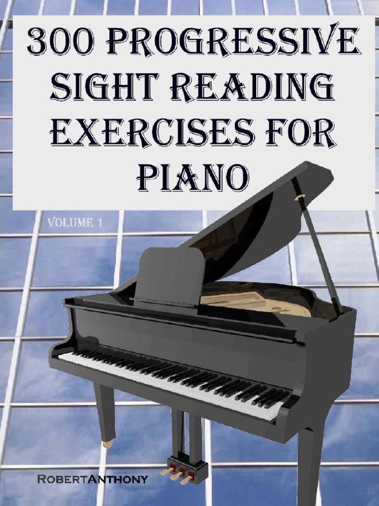 300 Progressive Sight Reading Exercises For Piano Compress | PDF