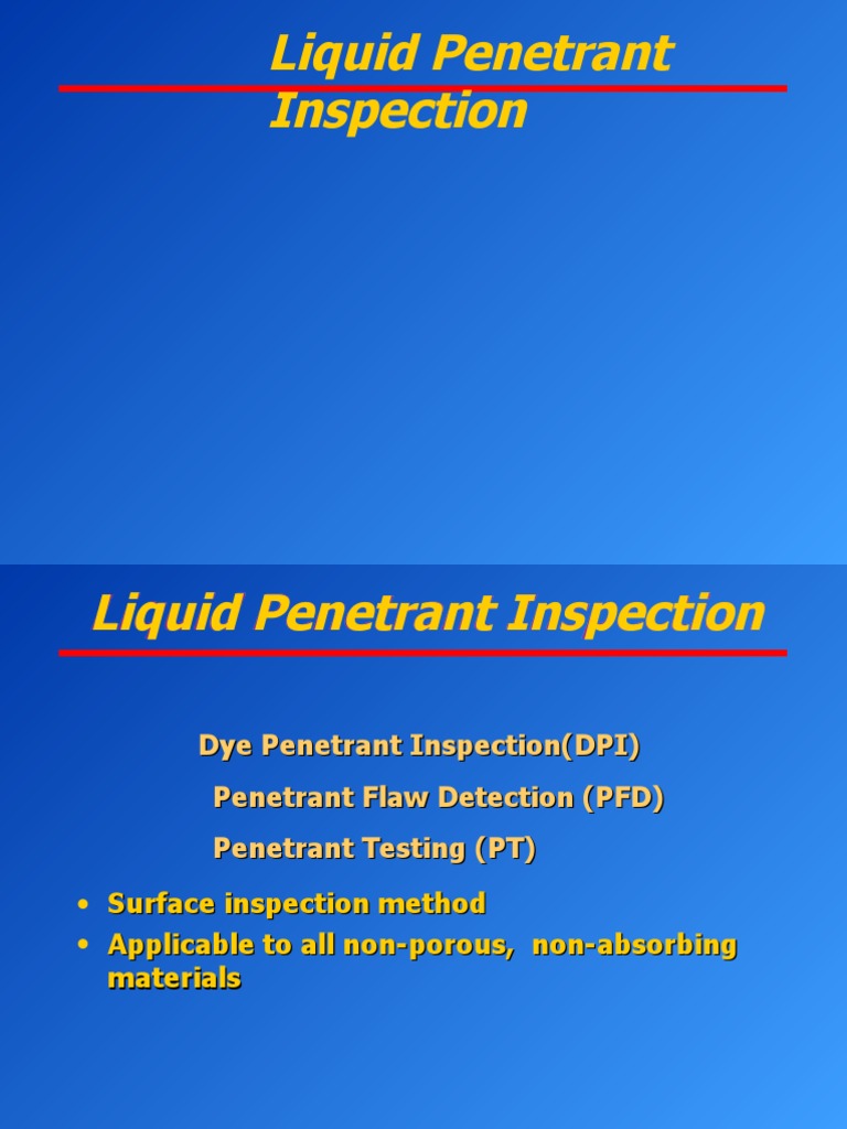 Liquid Penetrant Testing Overview | PDF | Ultraviolet | Chemistry