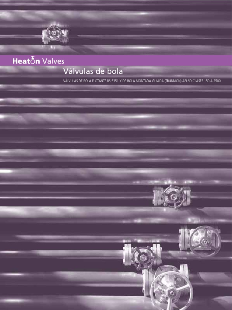 Heaton Spanish Ball Valve Catalogue Nov 09 | PDF | Ingeniería mecánica ...
