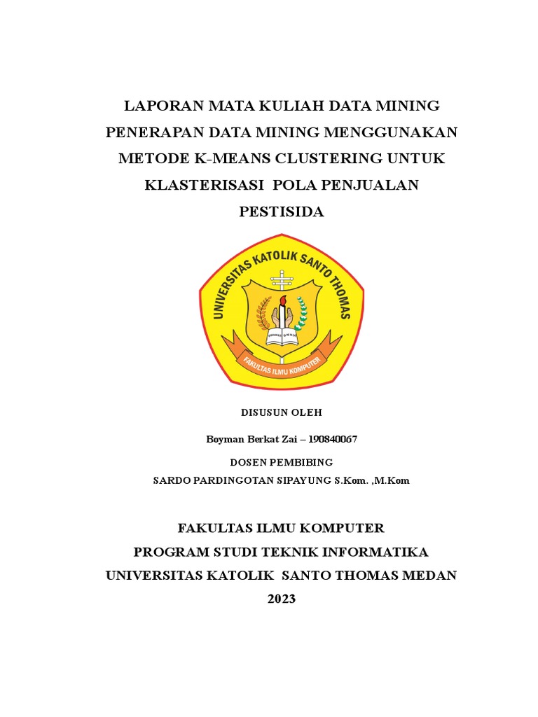 Laporan Data Mining Boyman Berkat Zai 19840076 | PDF Laporan Data Mining Boyman Berkat Zai 19840076 | PDF