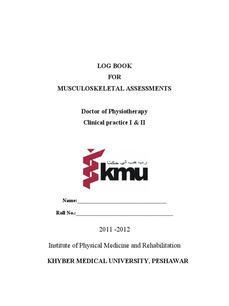 LOG BOOK FOR Objective Assessment C P I II KMU 1 | PDF | Physical ...