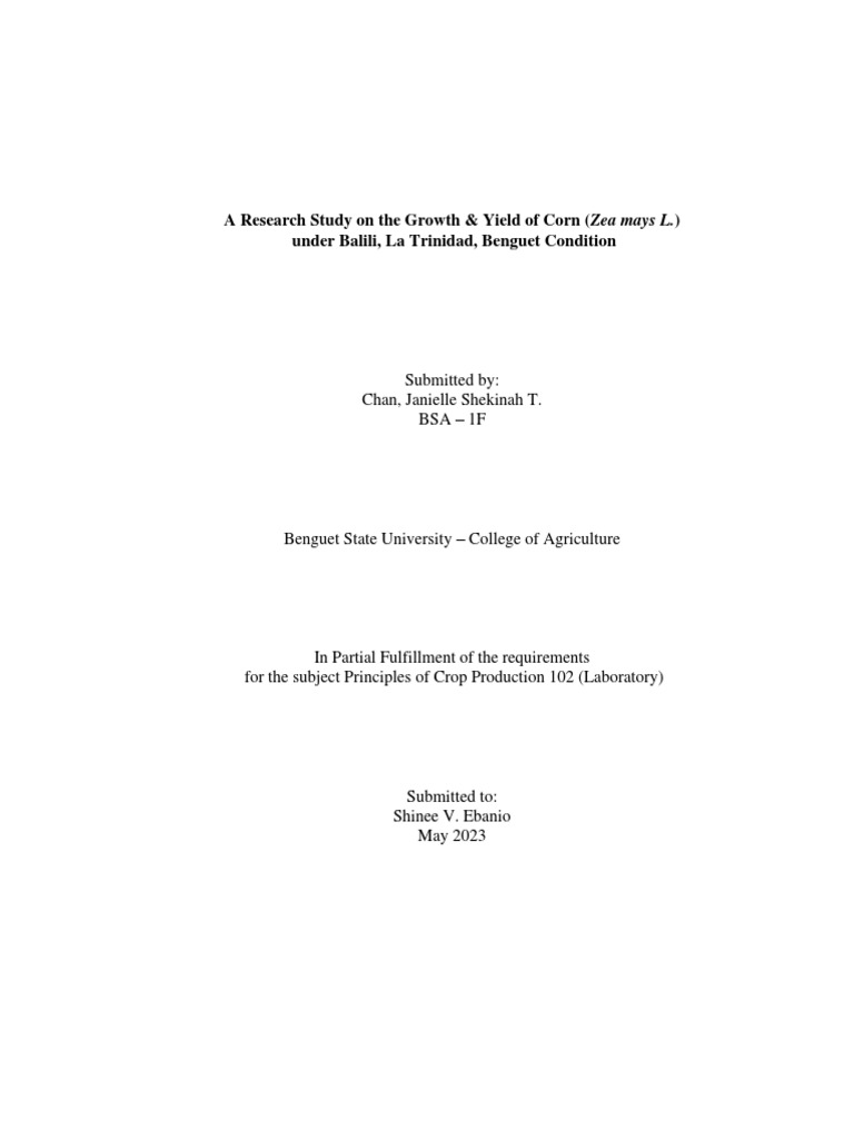 DRAFT Research Study On The Growth and Yield of Corn CHAN Janielle | PDF