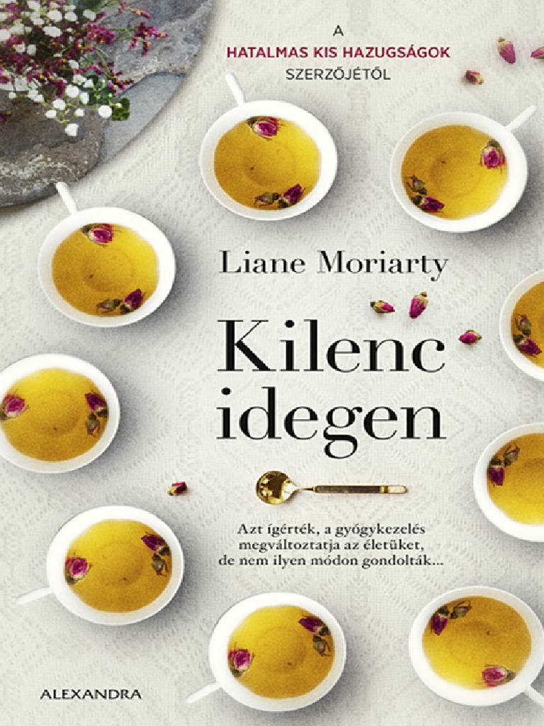 Liane Moriarty - Kilenc Idegen | PDF