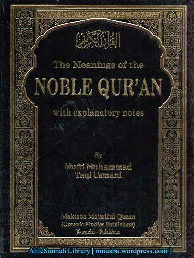 The Noble Quran by Shaykh Mufti Muhammad Taqi Usmani - Optimisé Bis | PDF