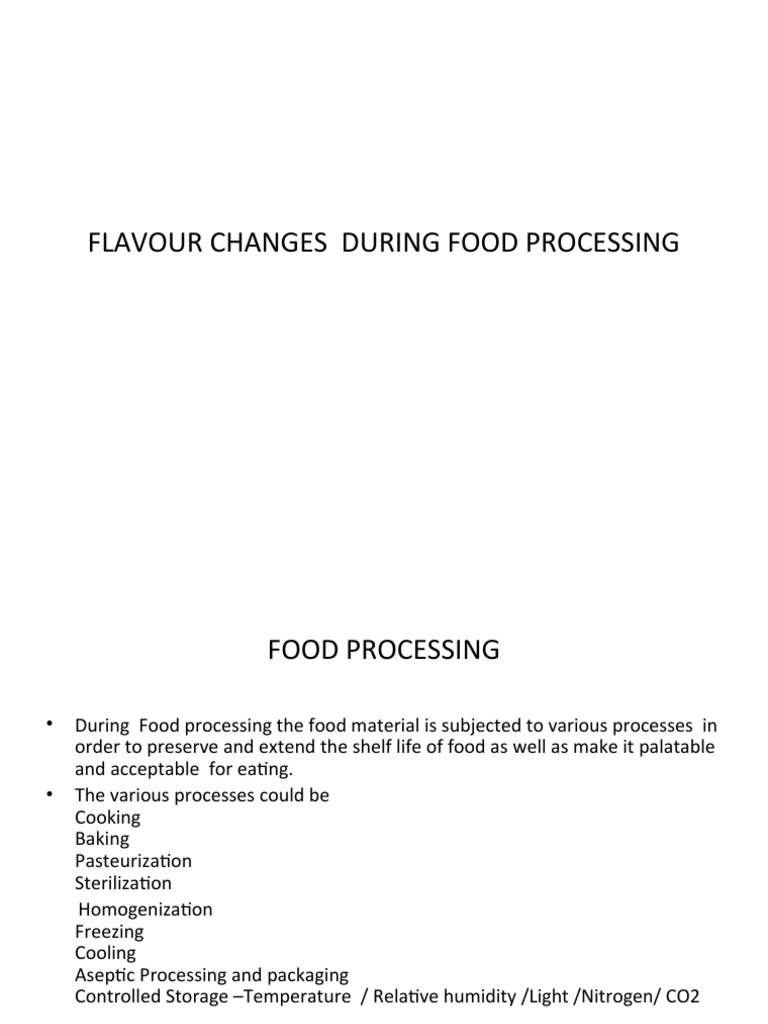 Flavour Changes During Food Processing Udct Mtec Lectures | PDF ...