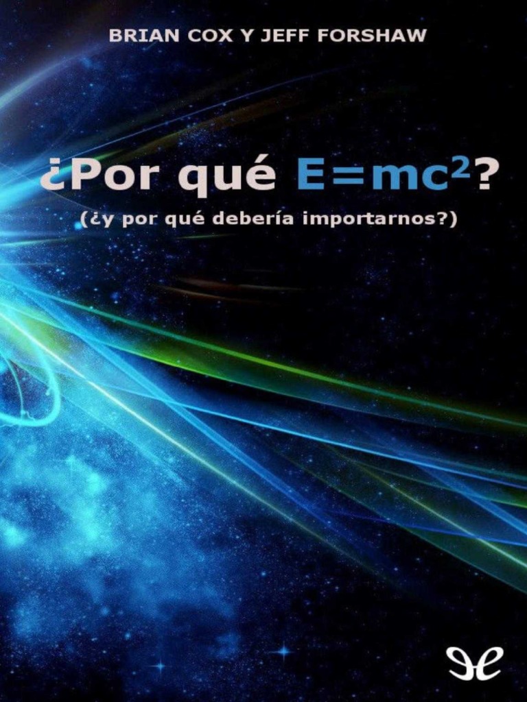 Por Que E mc2 - Brian Cox | PDF