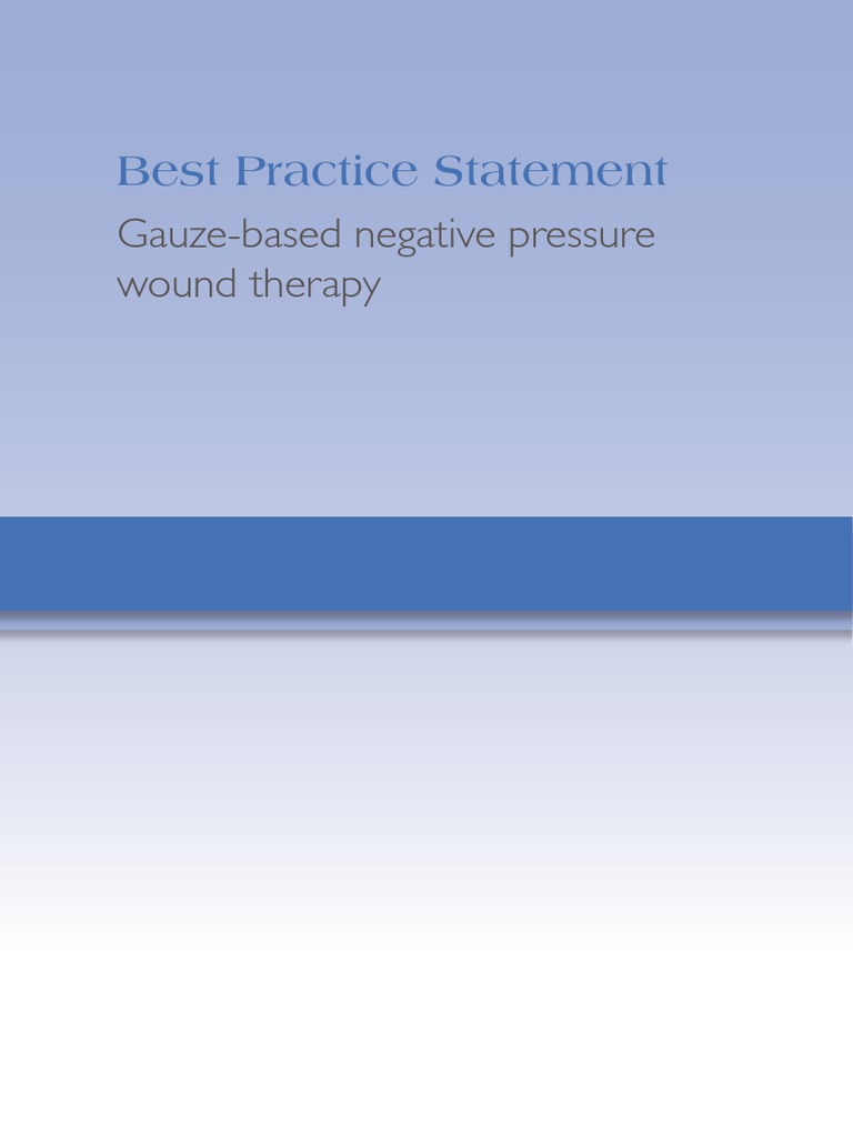 Gauze-Based Negative Pressure Wound Therapy | PDF | Wound | Diseases And Disorders
