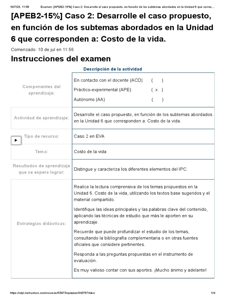 Examen - (APEB2-15%) Caso 2 - Desarrolle El Caso Propuesto, en Función de Los Subtemas Abordados ...