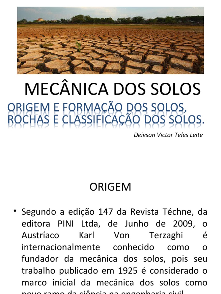 Aulas 01 e 02 - Mecânica Dos Solos - Origem e Formação Do Solo, Rochas ...