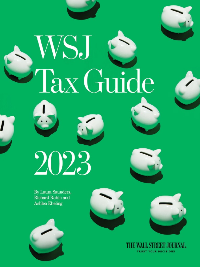 WSJ Tax - Guide - 2023 | PDF | Capital Gains Tax | Refinancing