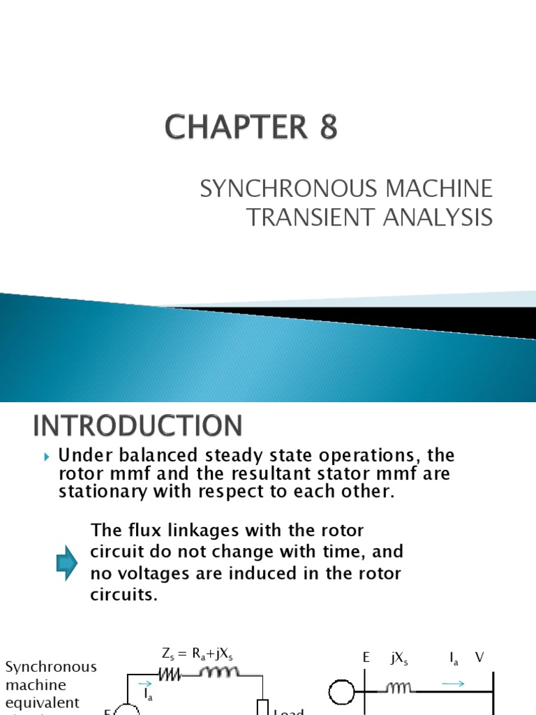 CHAPTER 8 - Synchronous Machine Transient Analysis | PDF | Steady State | Inductance