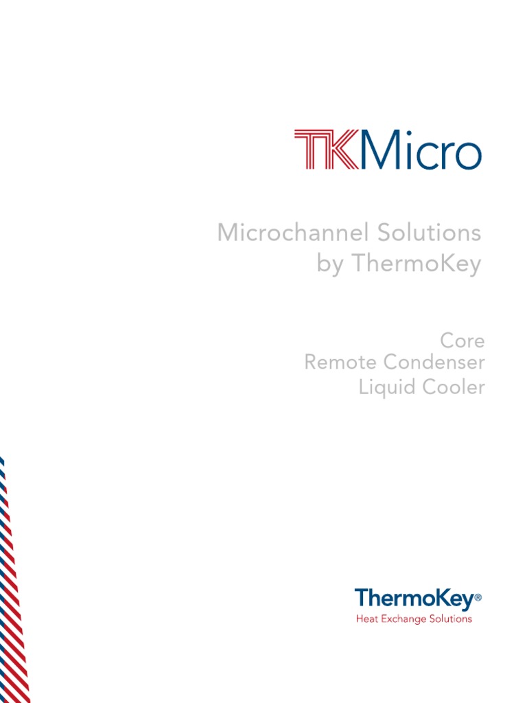 TK Micro Microchannel Cores - ThermoKey - 09.22 - LR | PDF | Heat Exchanger | Heat Transfer