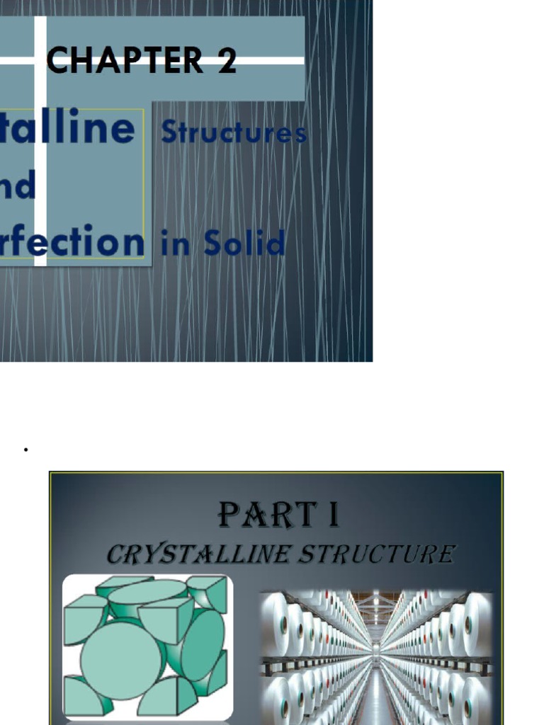 ChAPTER 2 Crystalline Structures | PDF | Crystal Structure | Crystal