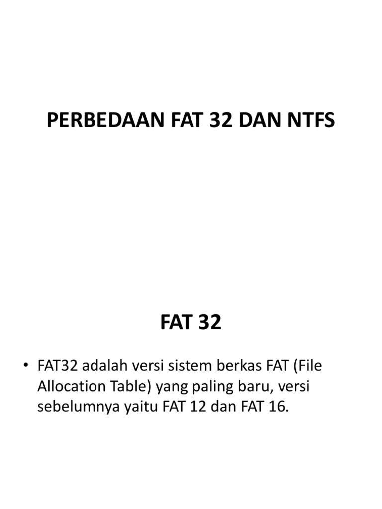 Perbedaan Fat 32 Dan Ntfs | PDF