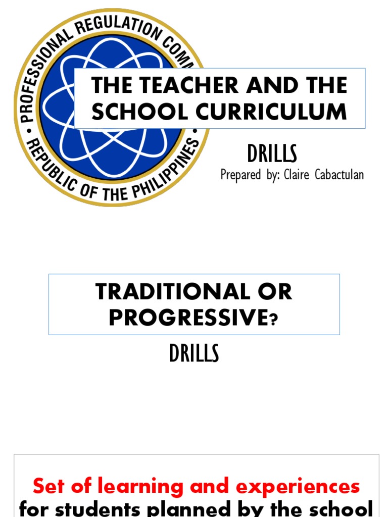PROF ED The Teacher and School Curriculum - REVIEW DRILL | PDF ...