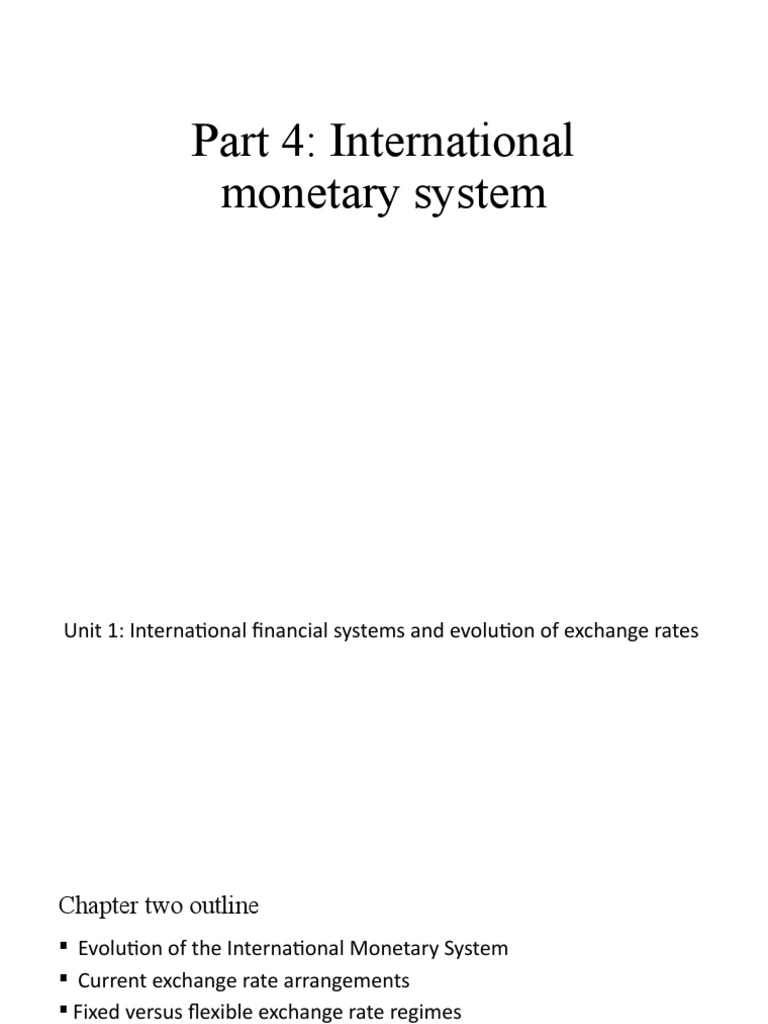 Part 4 International Monetary System | Download Free PDF | Balance Of ...