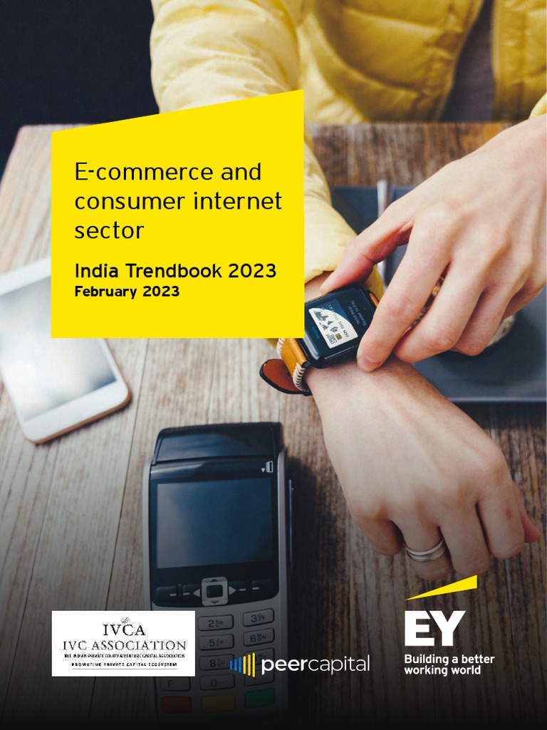Ey Commerce and Consumer Internet Sector | PDF | E Commerce | Venture ...