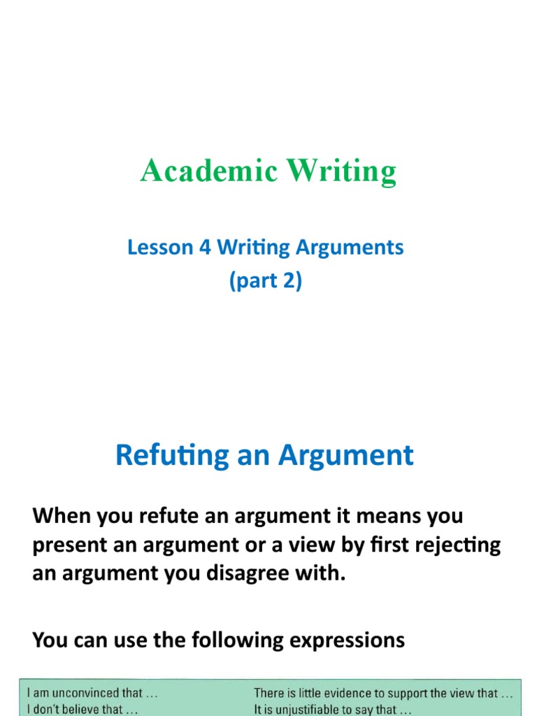 Lesson 4 Writing Arguments (Part 2) | PDF Lesson 4 Writing Arguments (Part 2) | PDF
