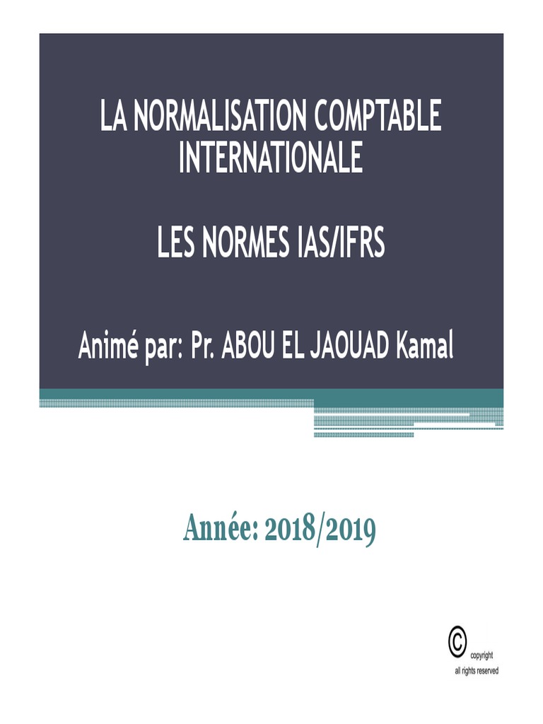 Normes IAS/IFRS : Guide et Évolution | PDF | Normes internationales d'information financière ...