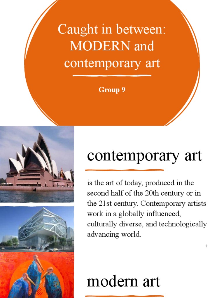 Group 9 Caught in Between Modern and Contemporary Art | PDF ...
