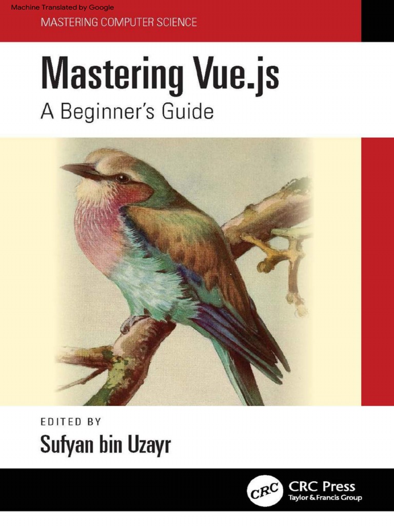 Bin U. Mastering Vue - Js. A Beginner's Guide 2023-Compactado | PDF | Model-View – Controller ...