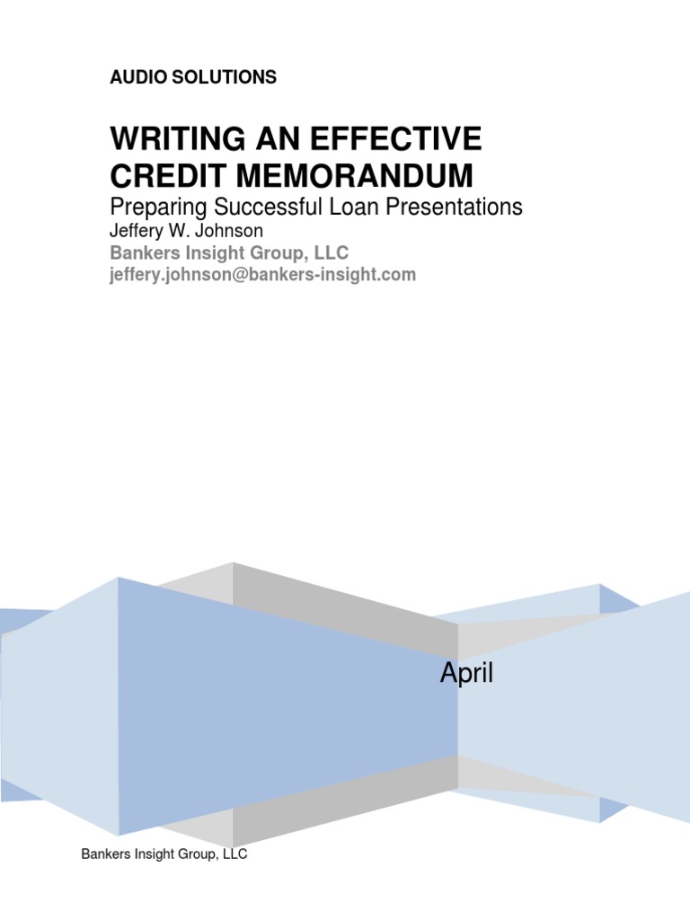 Effective Credit Memo Writing Guide | PDF | Debt | Loans
