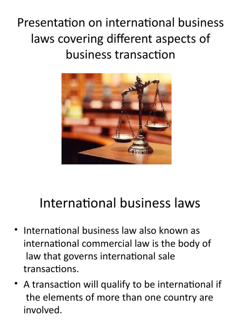 Presentation On International Business Laws | PDF | Dumping (Pricing ...