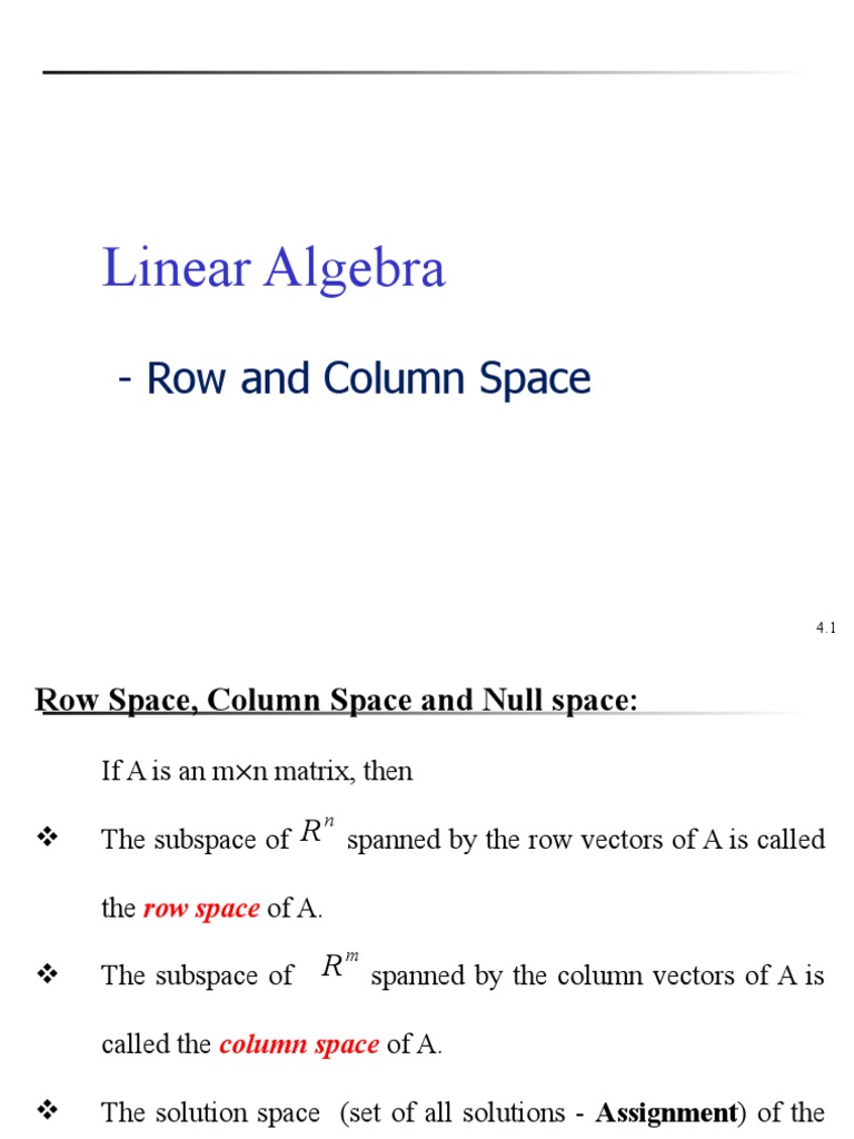 L11 - Linear Algebra - Row, Column & Null Space of A Matrix | Download Free PDF | Linear ...