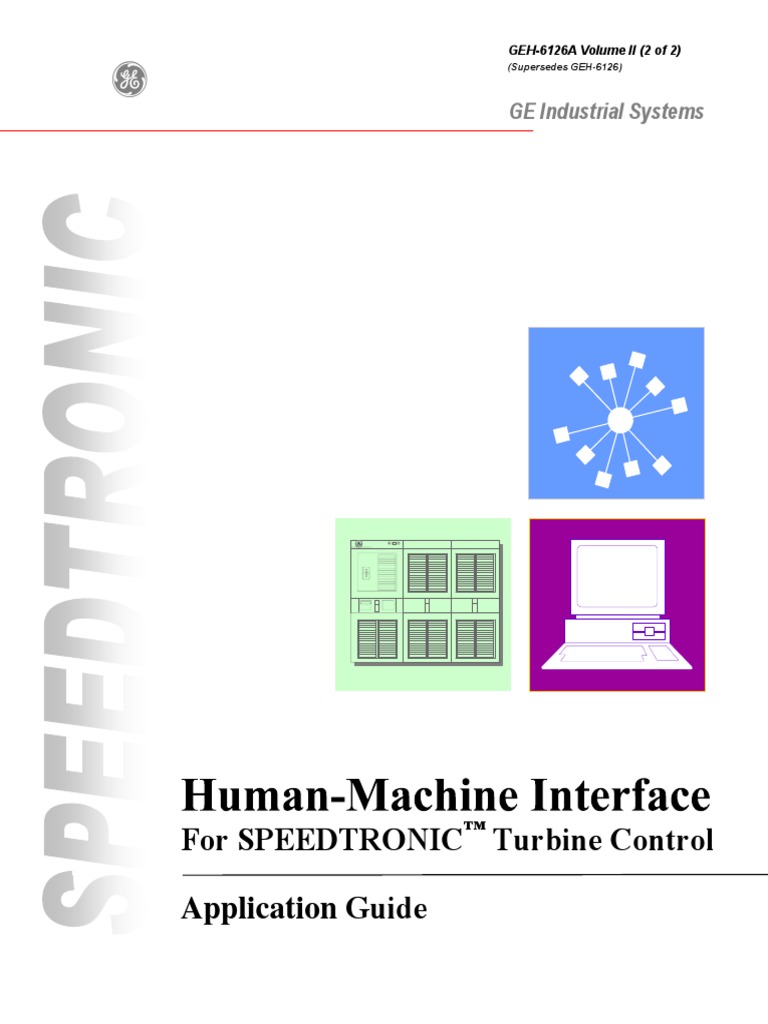 GEH-6126 - VOL - II Human-Machine Interface For SPEEDTRONIC Turbine Control | PDF | User ...
