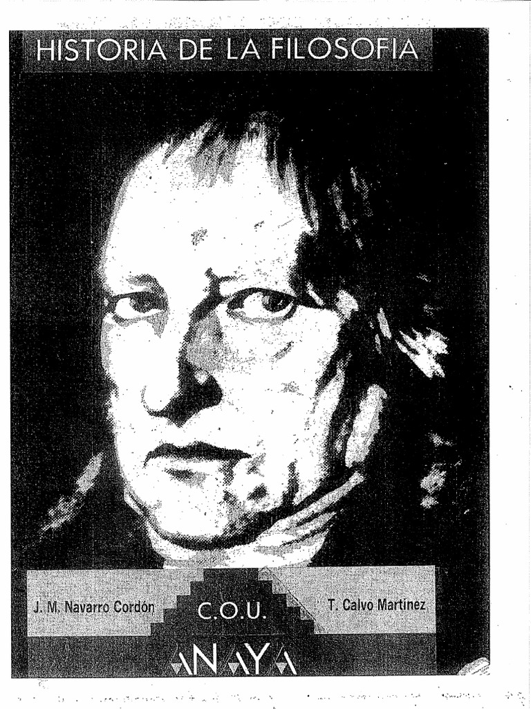 Historia de La Filosofía-Juan Manuel Navarro Cordón y Tomás Calvo ...