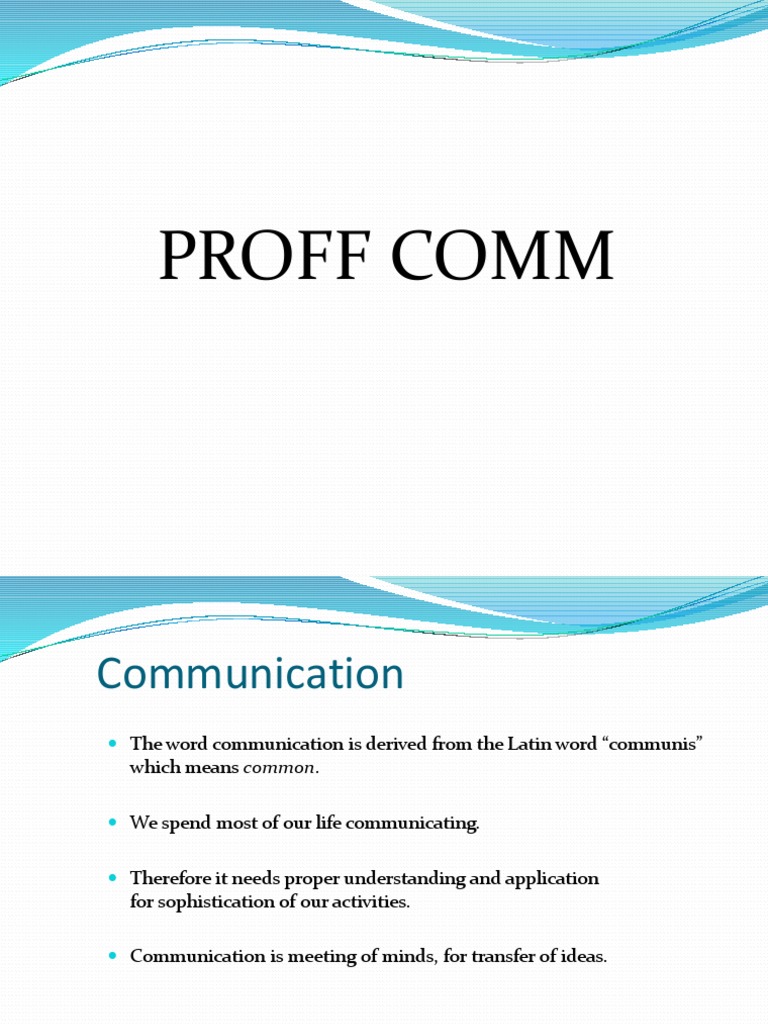 Proff Comm Full | PDF | Communication | Nonverbal Communication