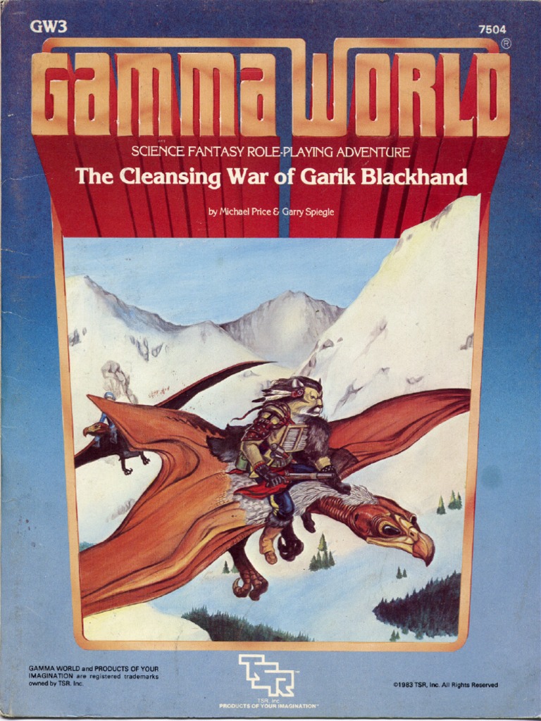 GW3 Gamma World The Cleansing War of Garik Blackhand | PDF
