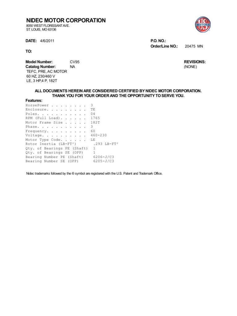 Nidec Motor Corporation: Date: P.O. NO.: Order/Line NO.: TO: Model ...